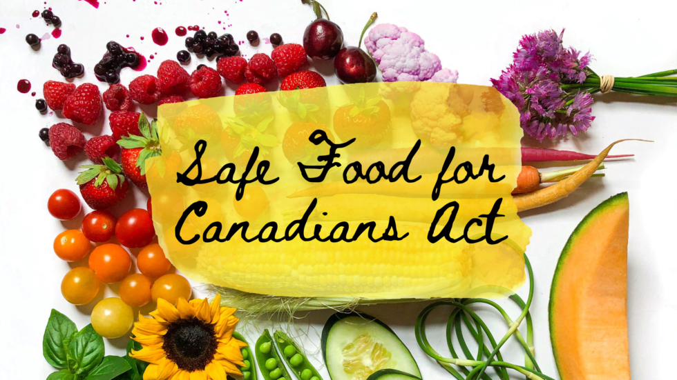 Safe Food for Canadians Act | Farmers' Markets of Nova Scotia